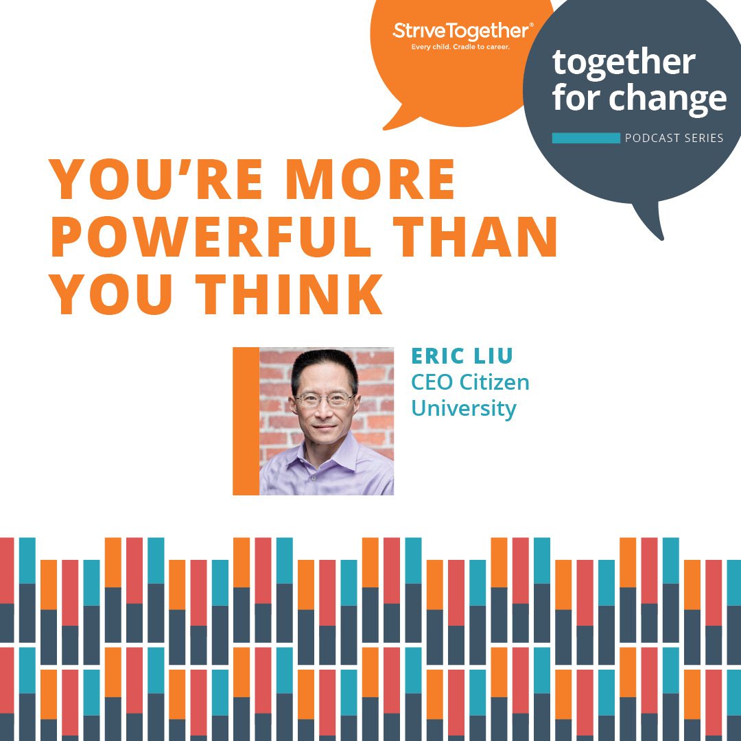 You’re More Powerful Than You Think - StriveTogether
